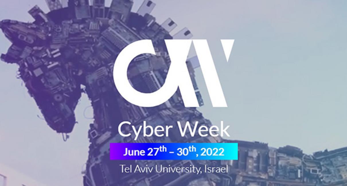 שבוע הסייבר 2022 | אוניברסיטת ת"א | אוניברסיטת תל אביב