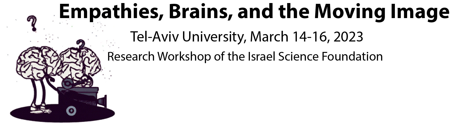 Empathies, Brain, and the Moving Image - Preliminary Program